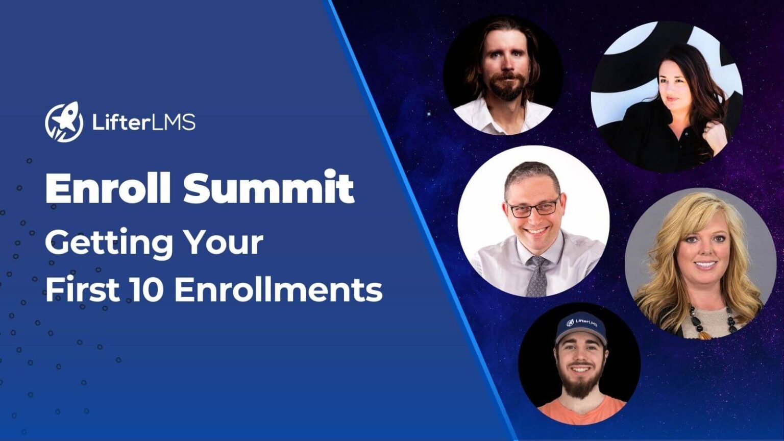 Enroll Summit - Getting Your First 10 Enrollments (0 to 10) - LifterLMS ...